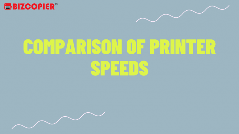 COMPARISON OF PRINTER SPEEDS - Rental or Purchase Ricoh Photocopier ...