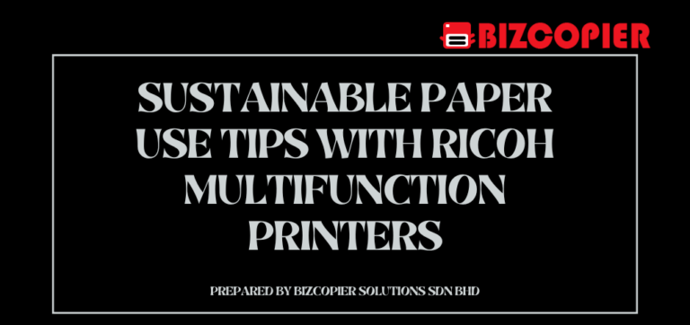 Sustainable Paper Use Tips with Ricoh Multifunction Printers - Rental ...