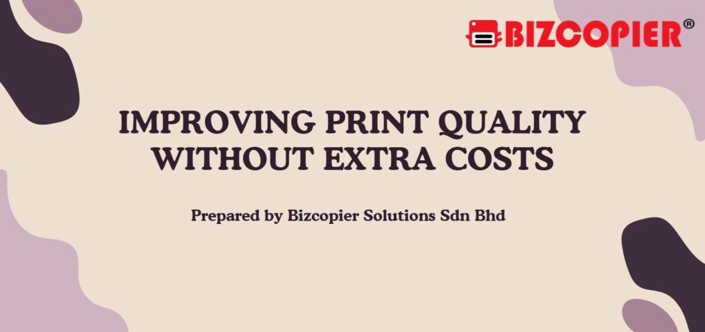 Improving Print Quality Without Extra Costs - Rental or Purchase Ricoh ...